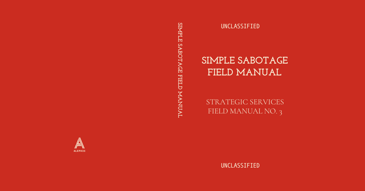 Simple Sabotage Field Manual